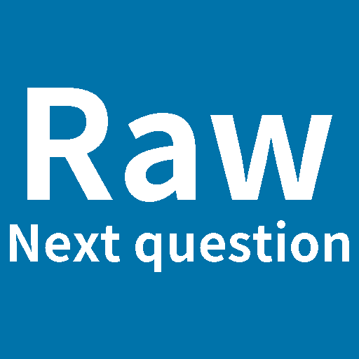 Origins and Trends of 'Raw, Next Question' - Raw, Next Question